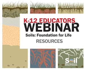 Soils: Foundation for Life Webinar | Soils 4 Teachers